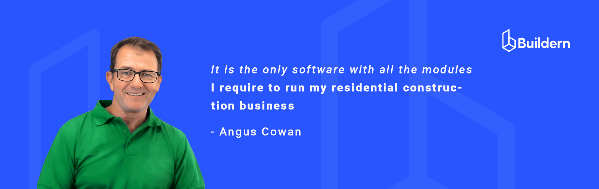 Angus Cowan Constructions | From Multiple Software to Buildern