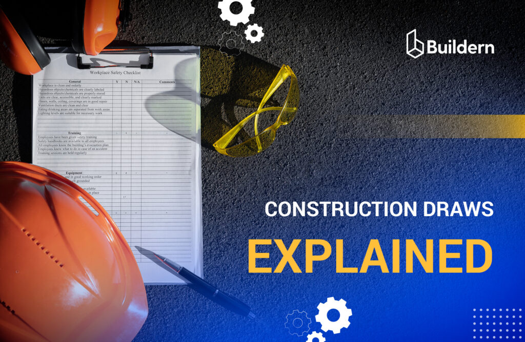 What are Construction Draws? Key Processes and Challenges