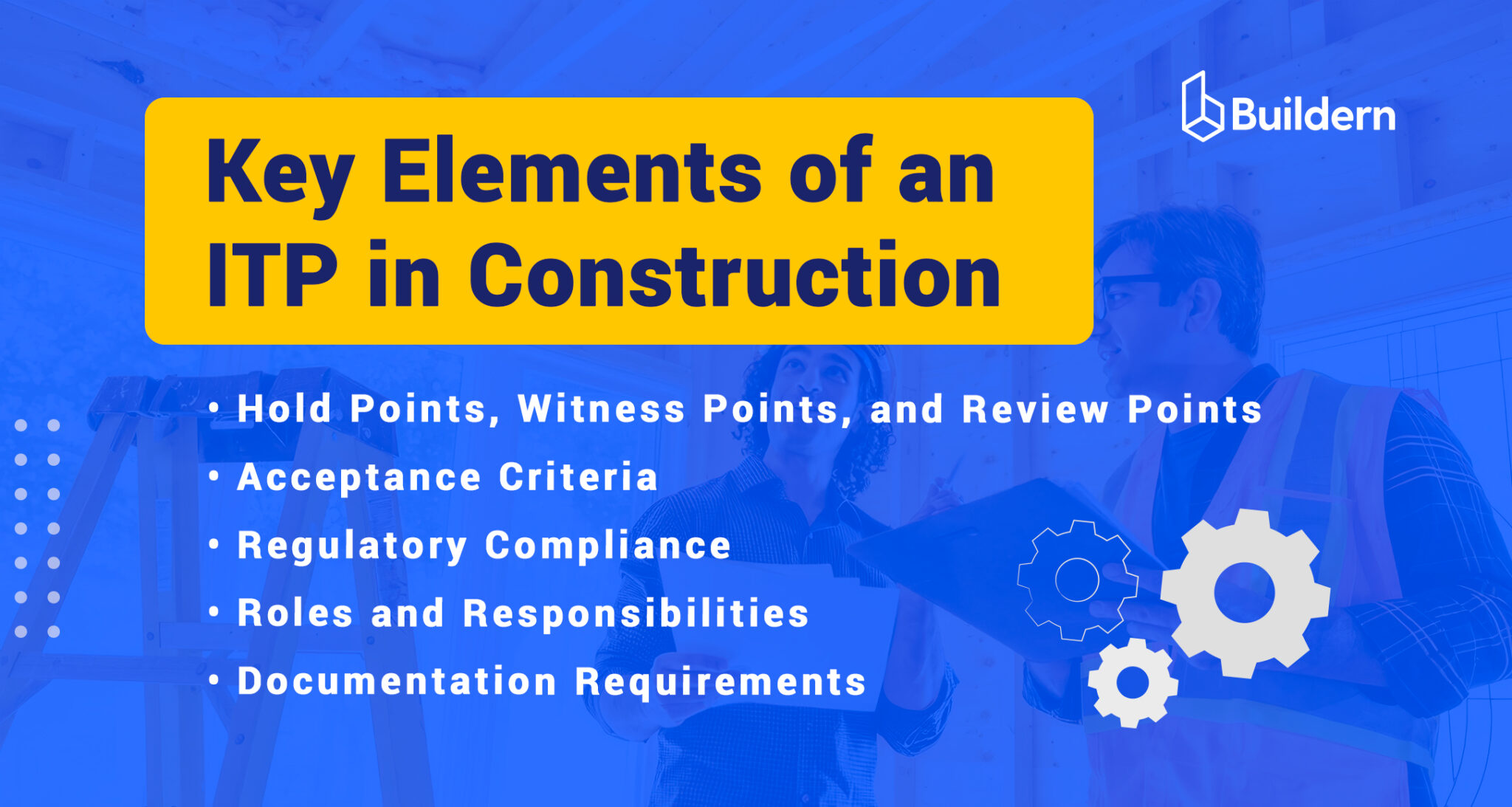 Inspection and Test Plans (ITPs) in Construction: Builder Guide